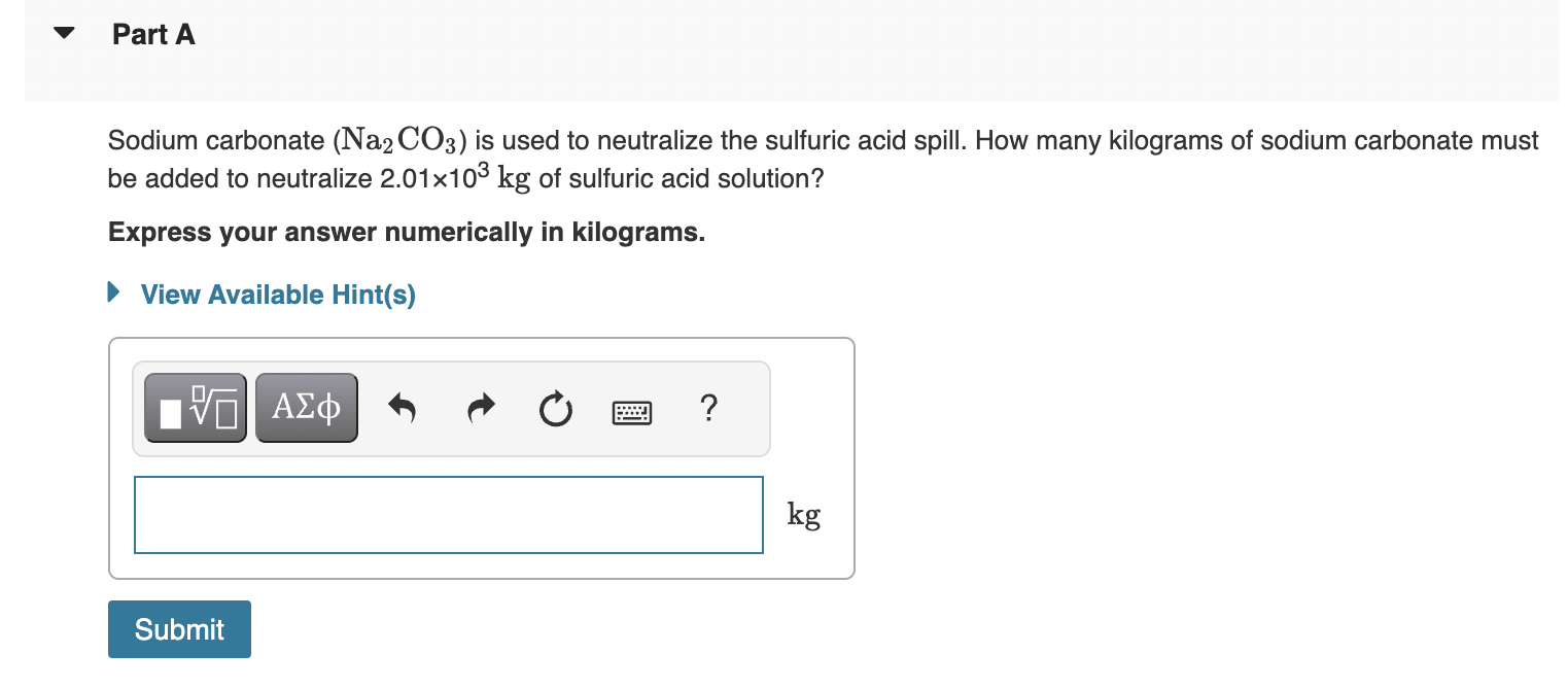 Solved Sodium carbonate (Na2CO3) is used to neutralize the | Chegg.com