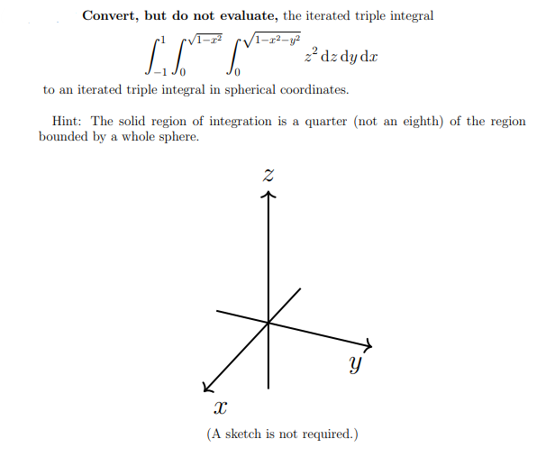 Solved Convert, but do not evaluate, the iterated triple | Chegg.com