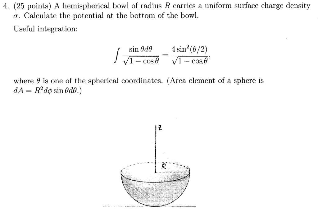 4. (25 points) A hemispherical bowl of radius R | Chegg.com