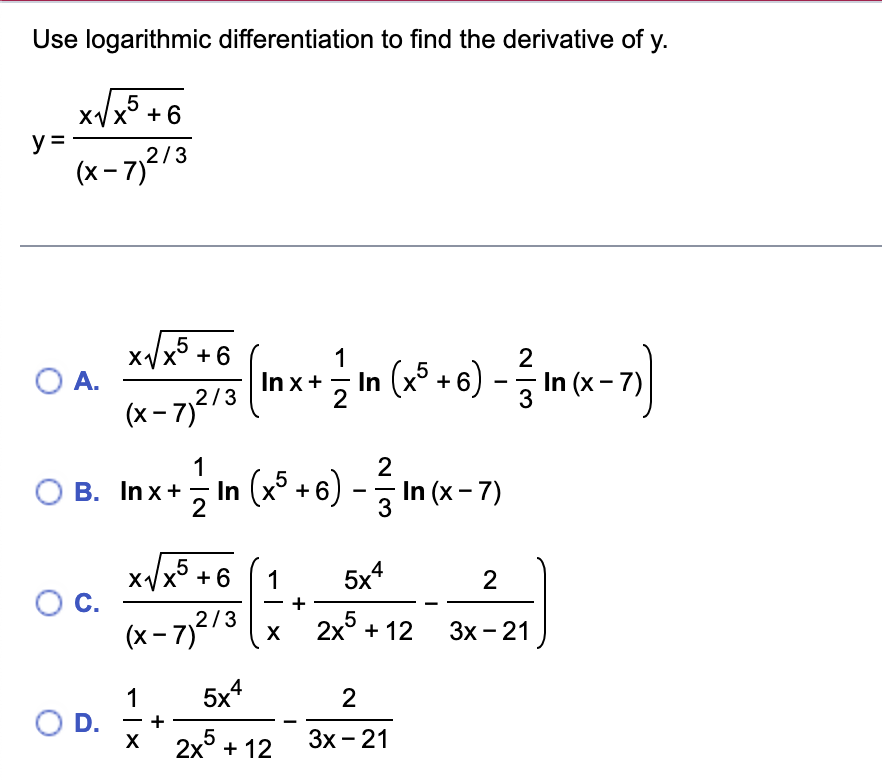 Solved Use logarithmic differentiation to find the | Chegg.com