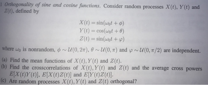 Solved Orthogonality of sine and cosine functions. Consider | Chegg.com