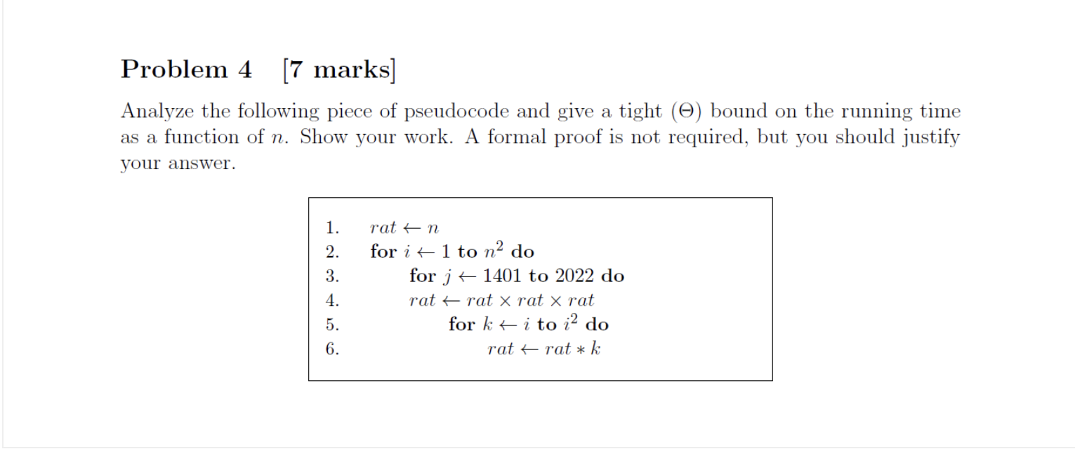 Solved Analyze The Following Piece Of Pseudocode And Give A