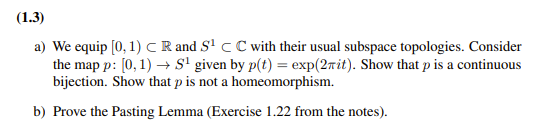 Solved a) We equip [0,1)⊂R and S1⊂C with their usual | Chegg.com
