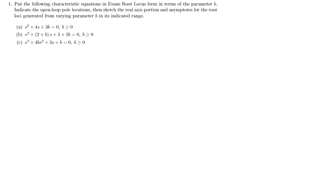 Solved 1. Put the following characteristic equations in | Chegg.com