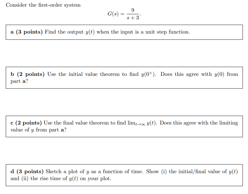 Solved Consider the first-order system G(s)=s+39. a (3 | Chegg.com