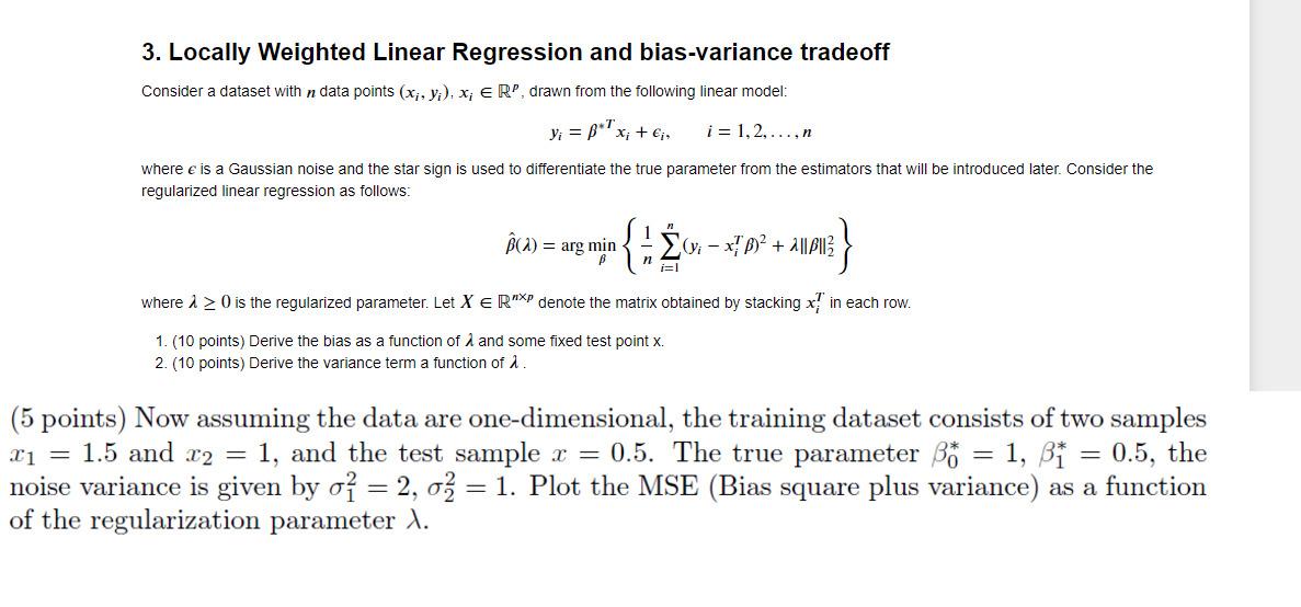 3. Locally Weighted Linear Regression and | Chegg.com