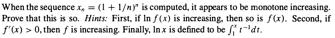 Solved When the sequence xn=(1+1/n)n is computed, it appears | Chegg.com