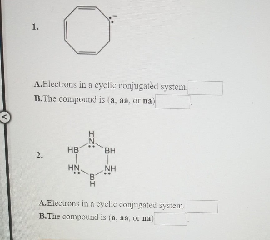 Solved For each of the species below, identify any cyclic | Chegg.com