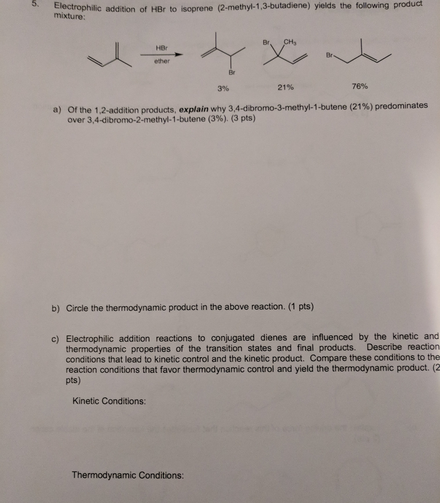 Solved S.Electrophilic addition of HBr to isoprene | Chegg.com