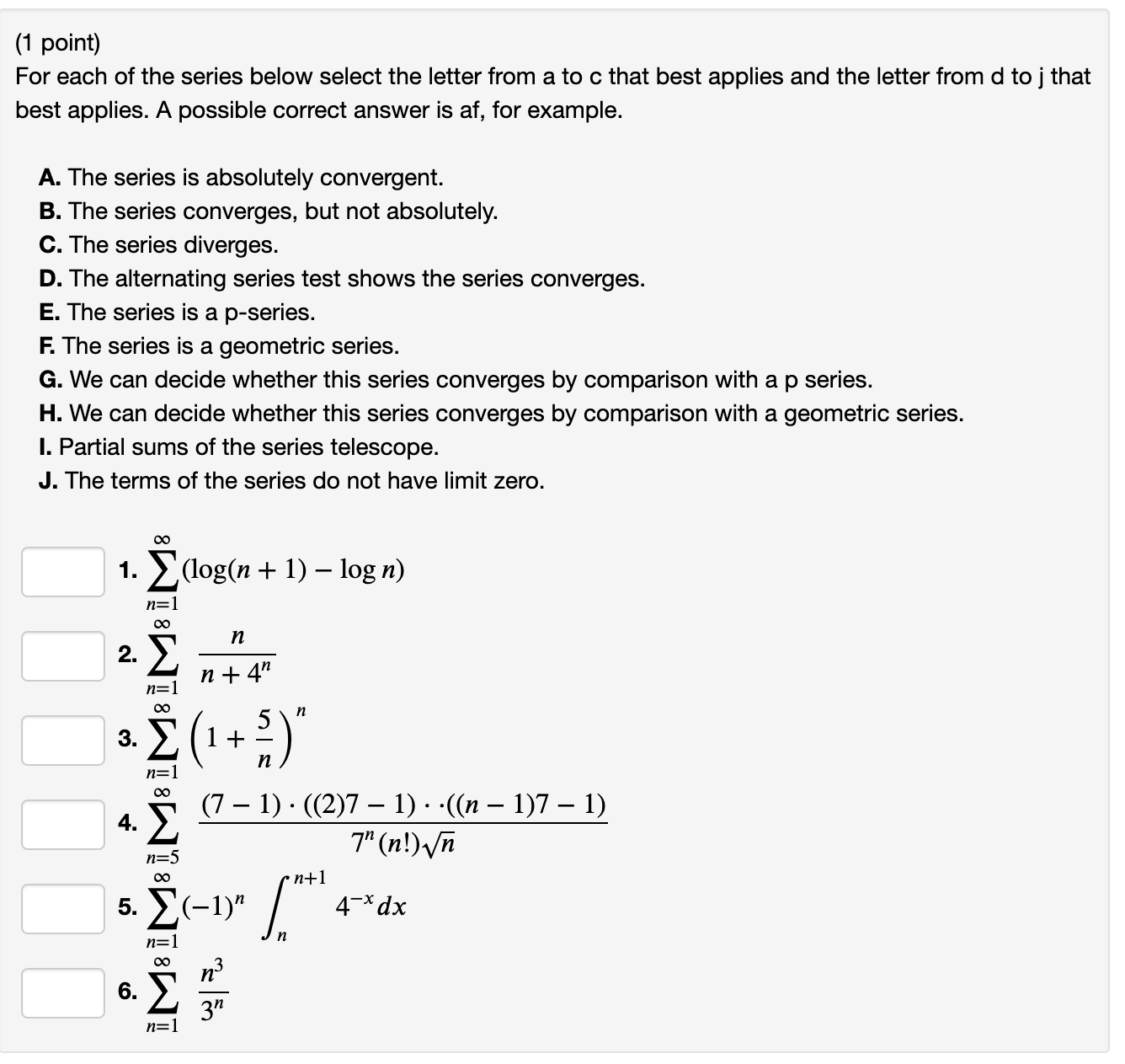 Solved (1 ﻿point)For each of the series below select the | Chegg.com