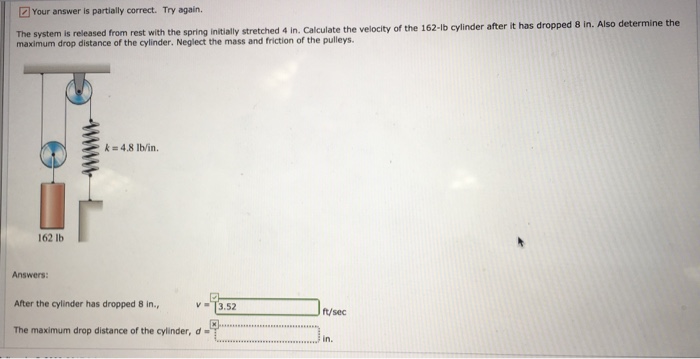 Solved The system is released from rest with the spring | Chegg.com