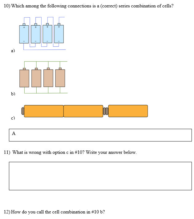 Solved 10) Which among the following connections is a | Chegg.com