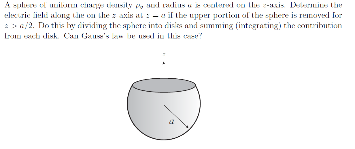 Solved A sphere of uniform charge density py and radius a is | Chegg.com