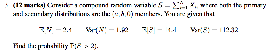Solved 3. (12 marks) Consider a compound random variable S = | Chegg.com