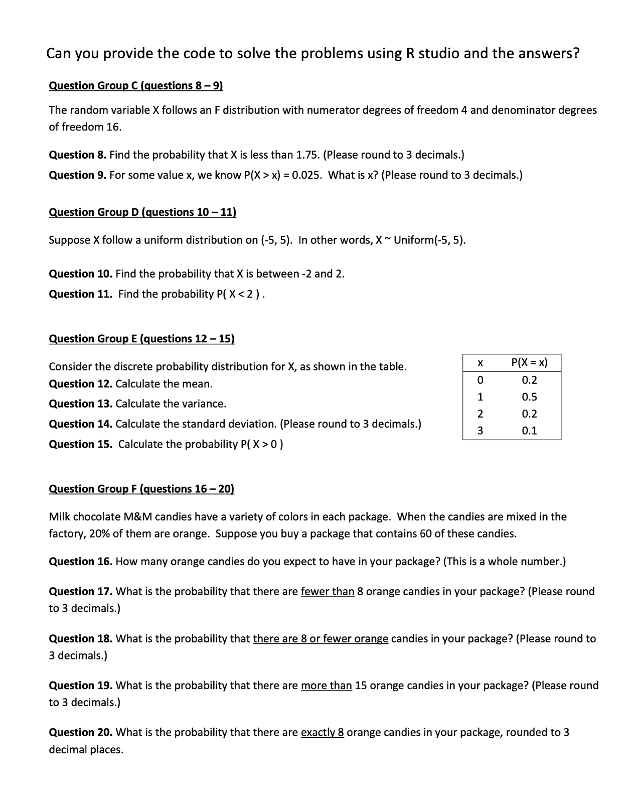 Solved Can you provide the code to solve the problems using | Chegg.com