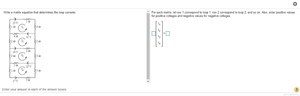Solved Write A Matrix Equation That Determines The Loop