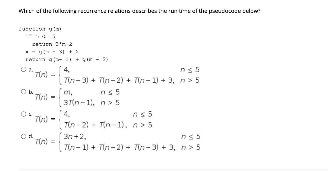 Solved Which of the following recurrence relations describes | Chegg.com