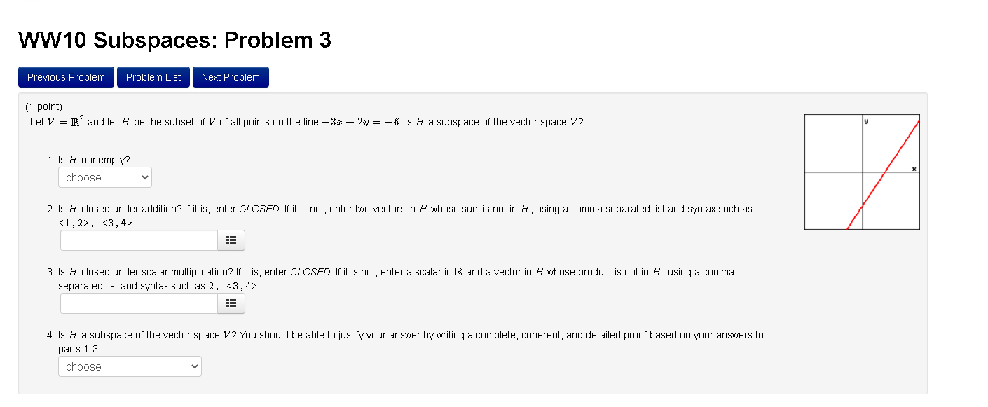 Solved WW10 Subspaces: Problem 3 Previous Problem Problem | Chegg.com