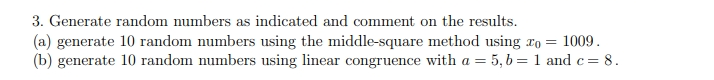 Solved 3. Generate random numbers as indicated and comment | Chegg.com