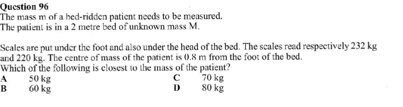 Solved Question 96The mass m ﻿of a bed-ridden patient needs | Chegg.com