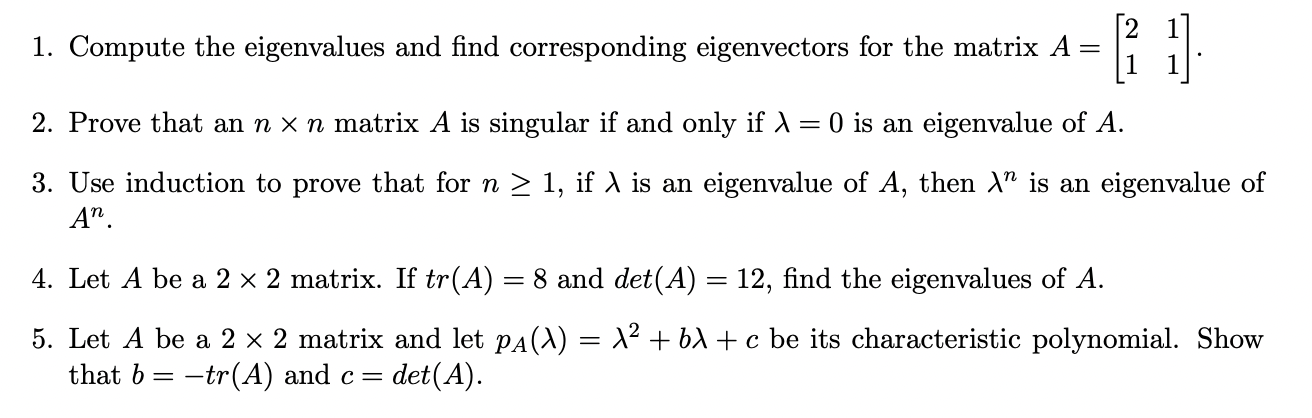 Solved 1. Compute the eigenvalues and find corresponding | Chegg.com
