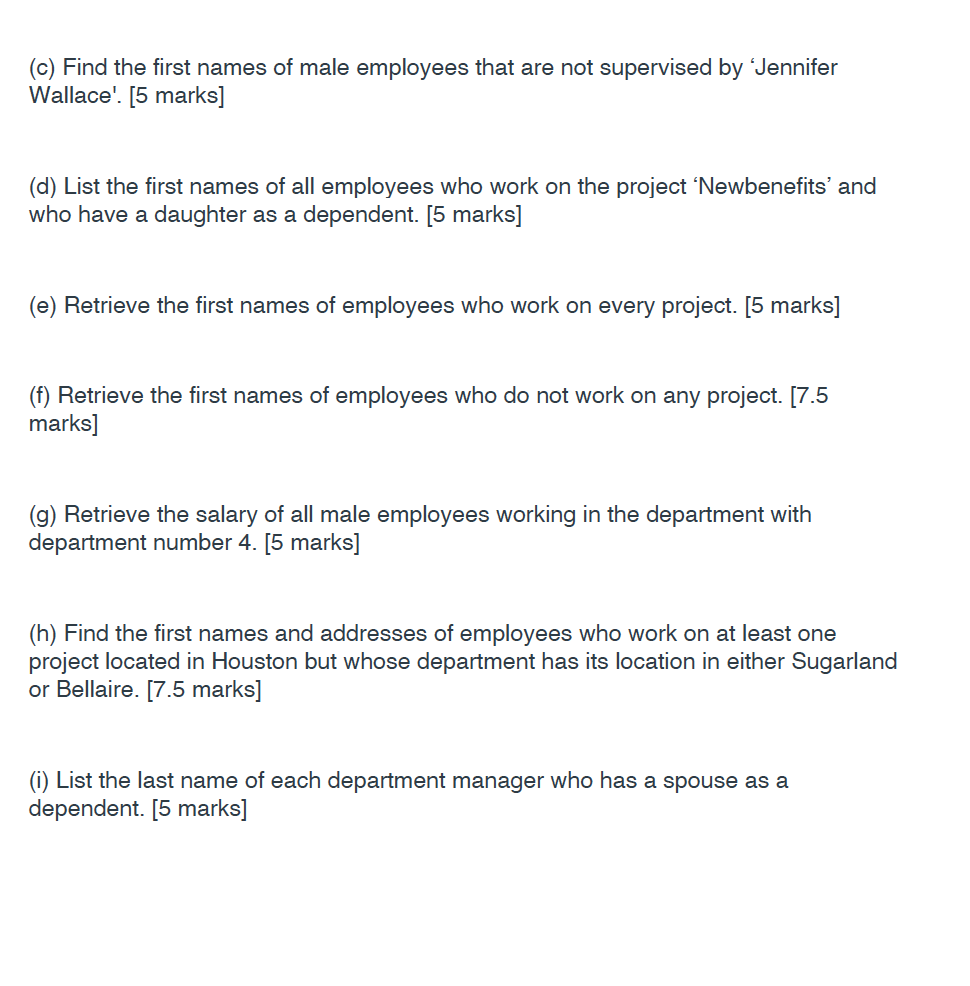 Solved Question A. (50 marks) A database schema consisting | Chegg.com