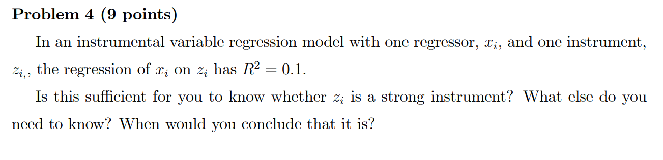 Solved Problem 4 (9 points) In an instrumental variable | Chegg.com