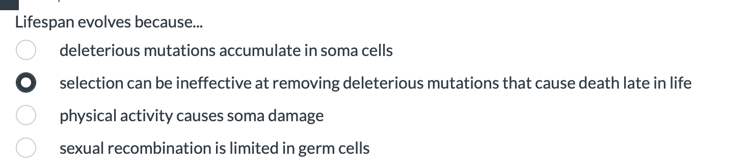Solved Lifespan Evolves Because Deleterious Mutations