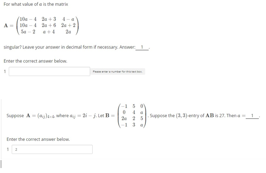 Solved For what value of a is the matrix 10a-4 2a +34-a A = | Chegg.com