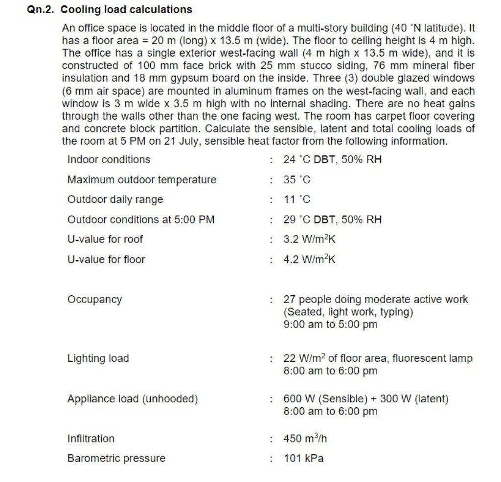 Solved Qn.2. Cooling load calculations An office space is | Chegg.com