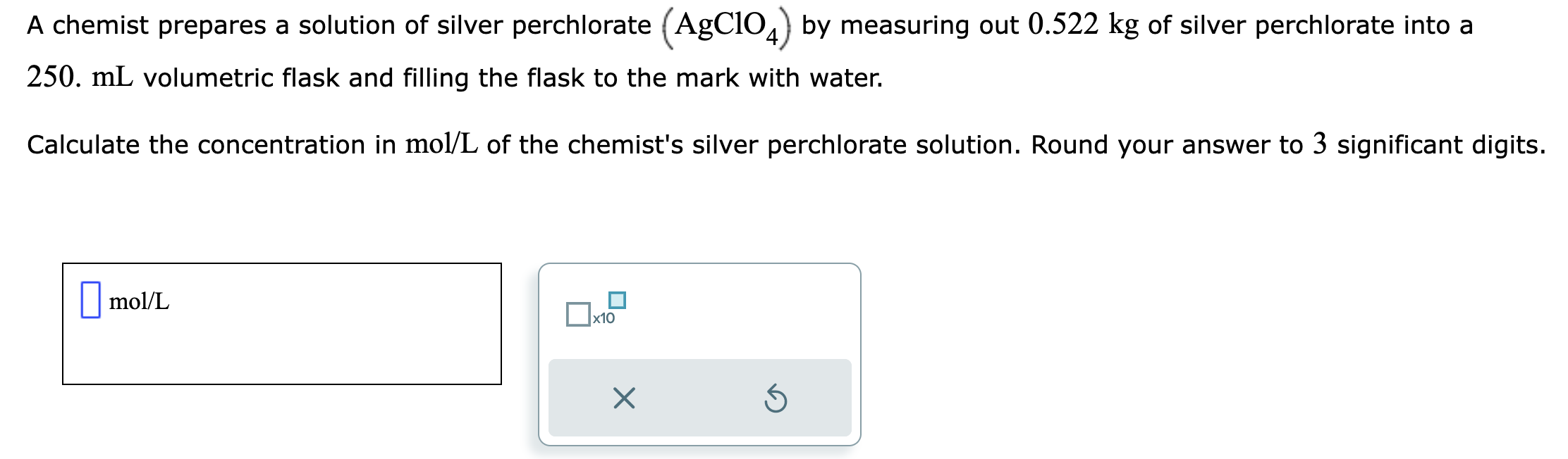 Solved A chemist prepares a solution of silver perchlorate | Chegg.com