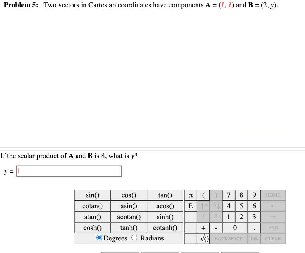 Solved Problem 5: Two vectors in Cartesian coordinates have | Chegg.com