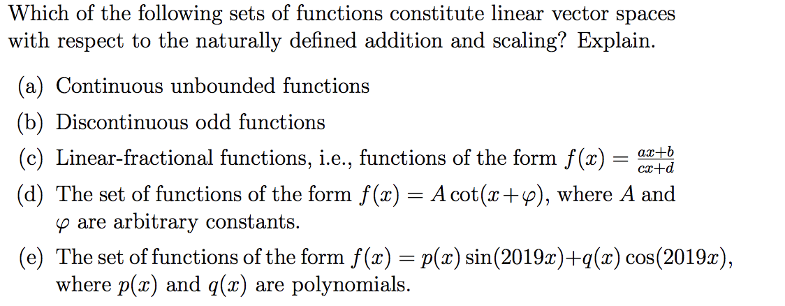 Solved Which of the following sets of functions constitute | Chegg.com
