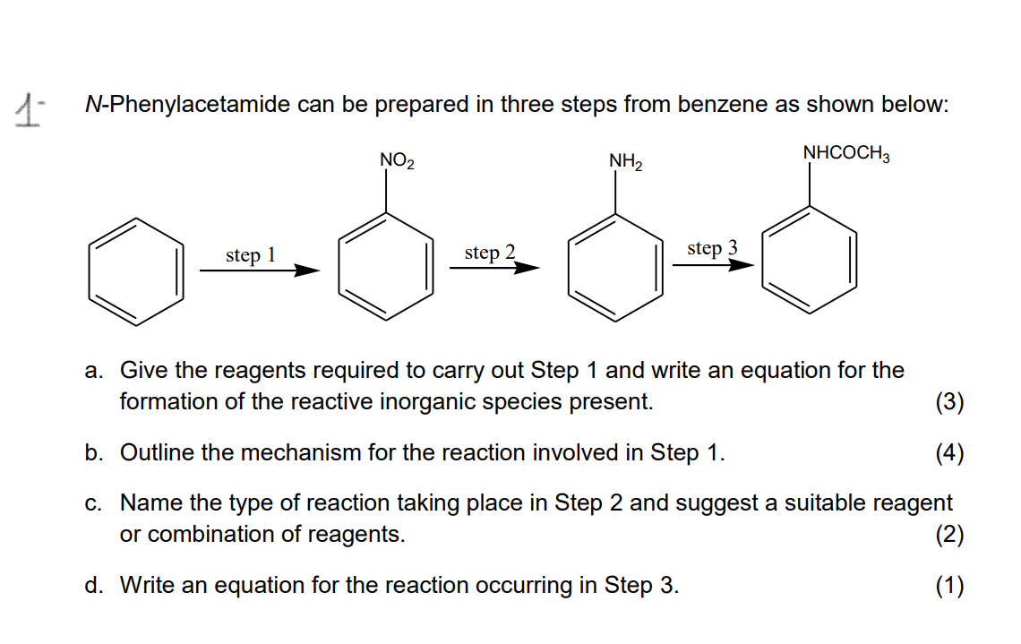 Solved 4. N-Phenylacetamide can be prepared in three steps | Chegg.com