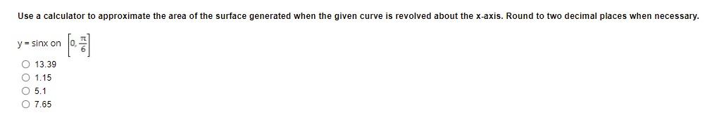 Solved Use a calculator to approximate the area of the | Chegg.com