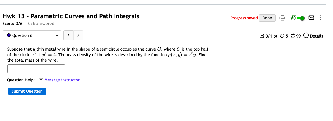 Solved Hwk 13 - Parametric Curves and Path Integrals Score: | Chegg.com