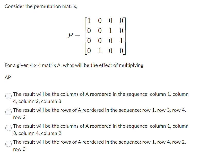 Solved Consider the permutation matrix, | Chegg.com