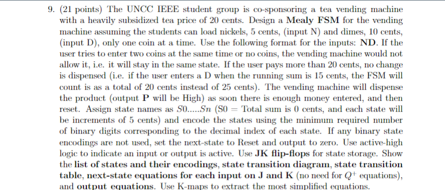 9. (21 points) The UNCC IEEE student group is | Chegg.com