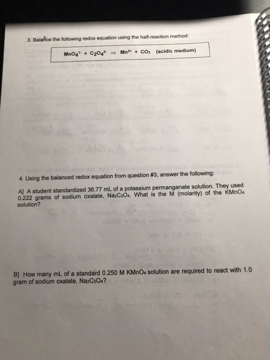 Solved 3. Balance the following equation using the half | Chegg.com