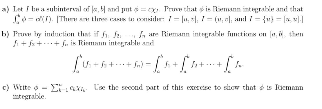 Solved Prove that a step function is Riemann integrable on | Chegg.com
