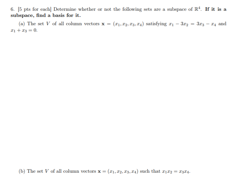 Solved 6. 5 pts for eachl Determine whether or not the | Chegg.com