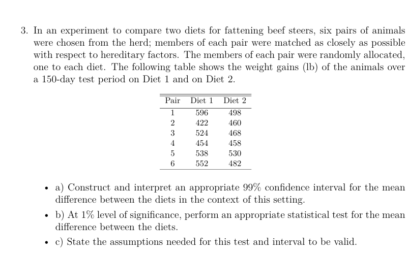Solved 3. ﻿In an experiment to compare two diets for | Chegg.com