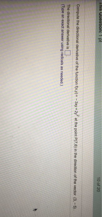 Solved inis Question: 1 pt 10 of 20 Compute the directional | Chegg.com Solved inis Question: 1 pt 10 of 20 Compute the directional | Chegg.com