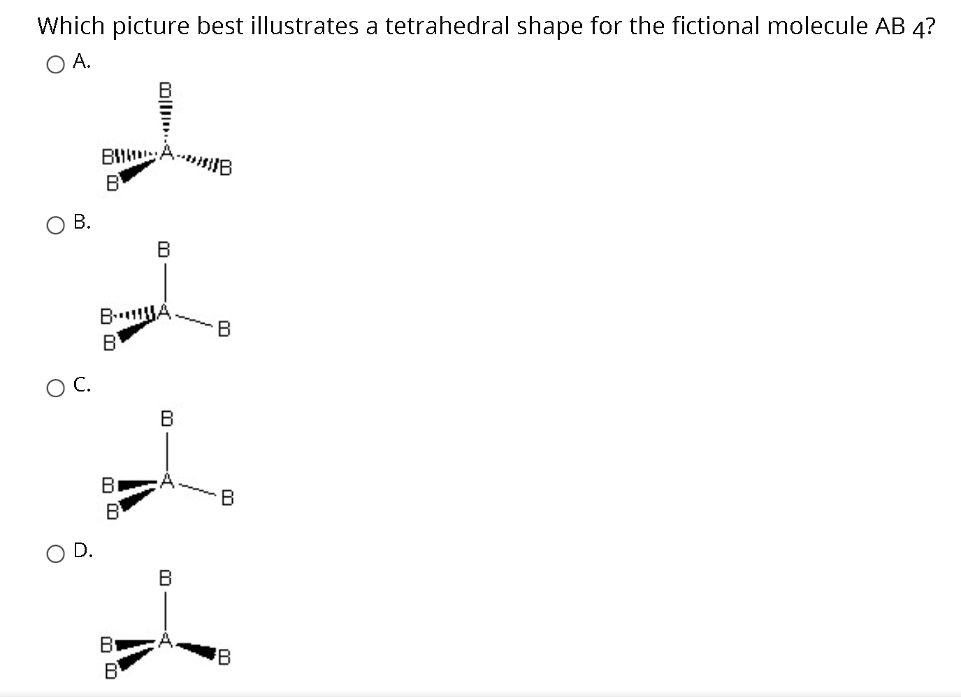 Solved Which picture best illustrates a tetrahedral shape | Chegg.com