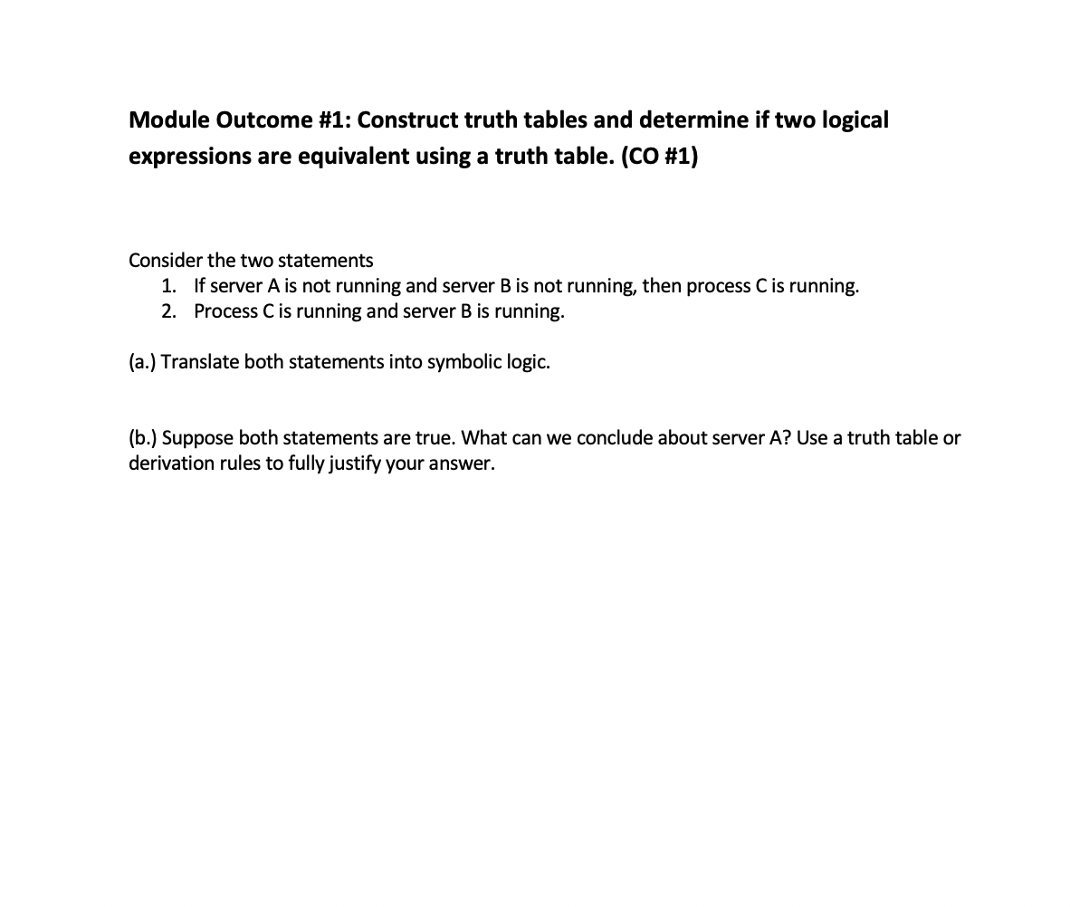 Solved Module Outcome #1: Construct truth tables and | Chegg.com