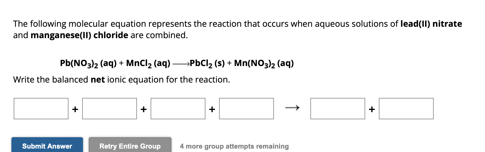 Solved The following molecular equation represents the | Chegg.com