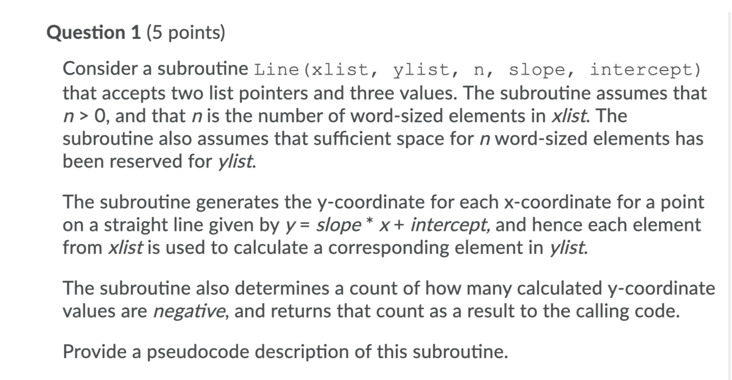 Solved Question 1 5 Points Consider A Subroutine Line