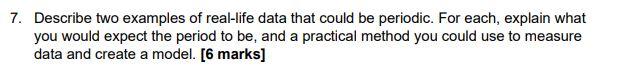 Solved Describe two examples of real-life data that could be | Chegg.com