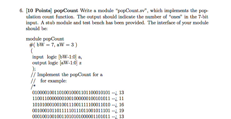 Solved 6. [10 Points popCount Write a module "popCount.sv", | Chegg.com