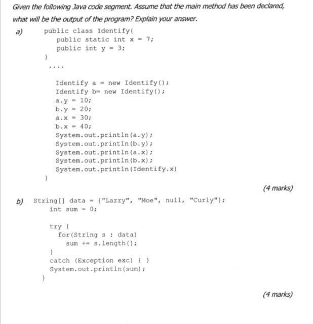 Solved Given The Following Java Code Segment Assume That 